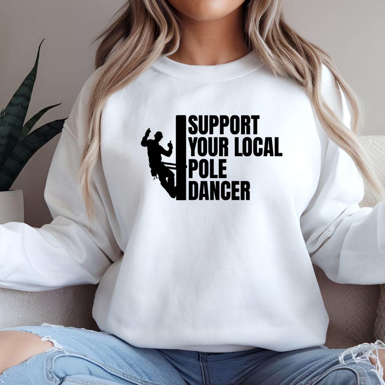 Support Your Local Pole Dancer Svg | Funny Lineman Svg | Power Lineman ...
