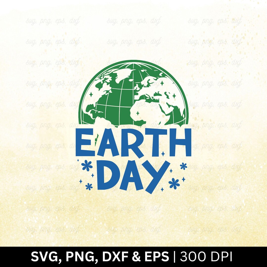 Earth Day SVG File | Earth Day Shirt Svg, Happy Earth Day Svg ...