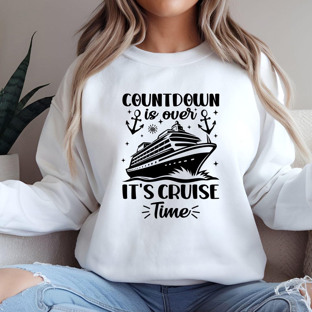 Countdown is Over It's Cruise Time Svg, Cruise 2025 Svg, Cruise Ship ...