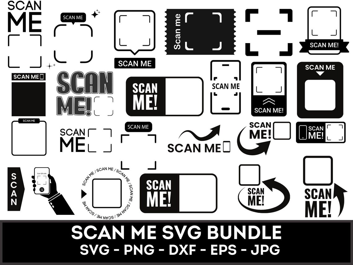 Scan Me SVG Bundle Frame QR Code Svg Cricut Icon Cut Files Border QR ...