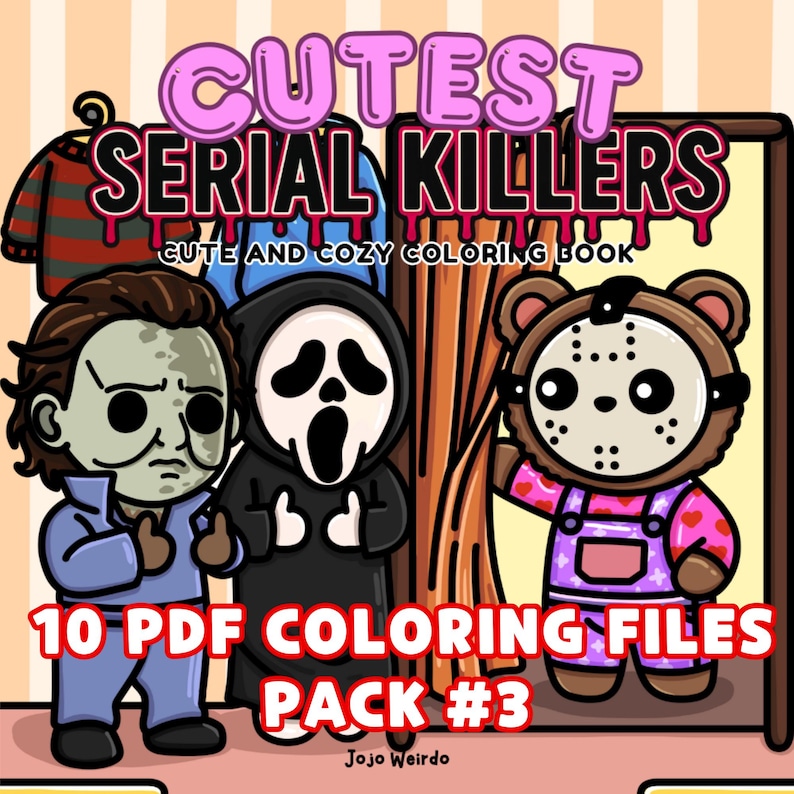 Cutest Serial Killers 1 Pack #3 : Cute and Cozy Coloring Books for ...