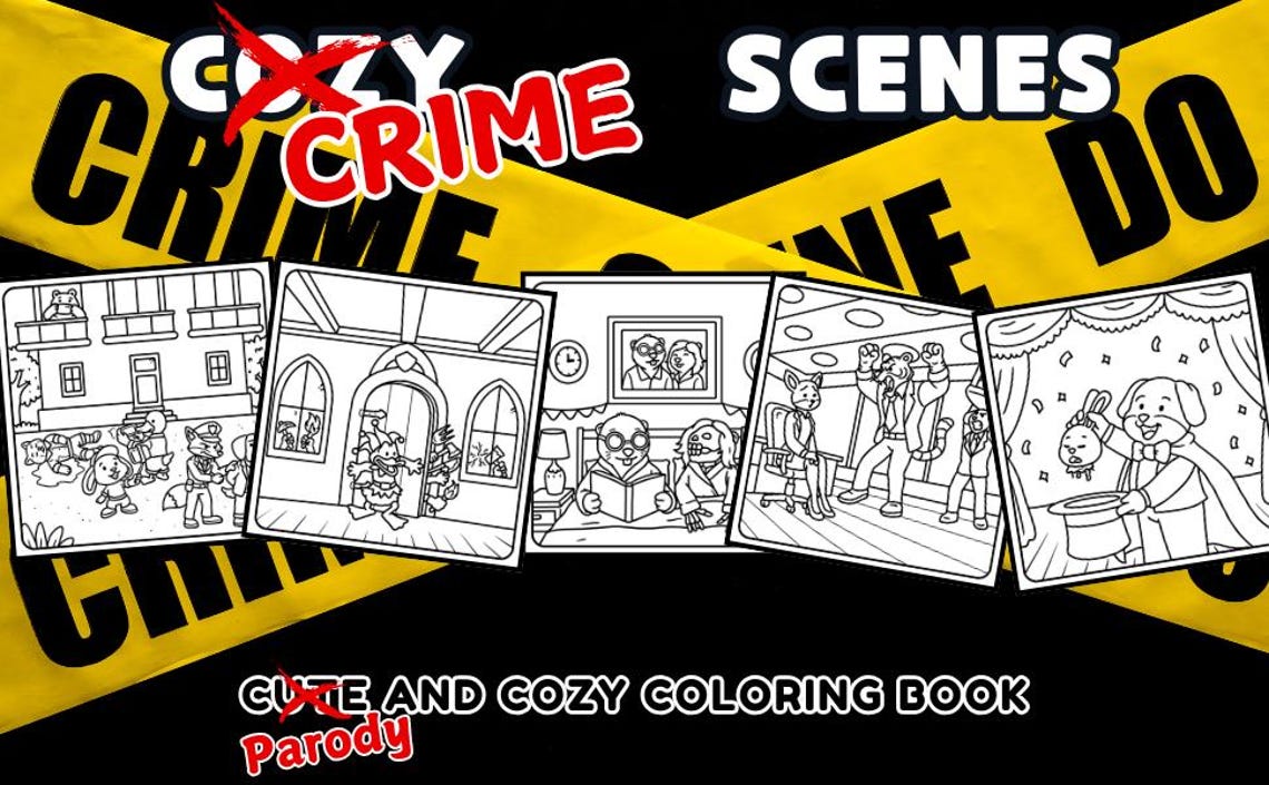 Cozy Crime Scenes 3 Pack #1 : Cute and Cozy Coloring Books for Adults ...