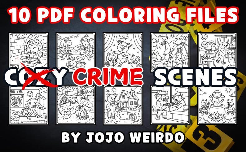 Cozy Crime Scenes : Livre De Coloriage Relaxant Et Mignon D'humour Noir ...