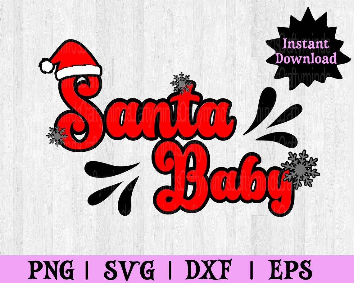 Christmas, Santa, Santa Baby, SVG, Holidays, Sublimation, Cricut Cut ...