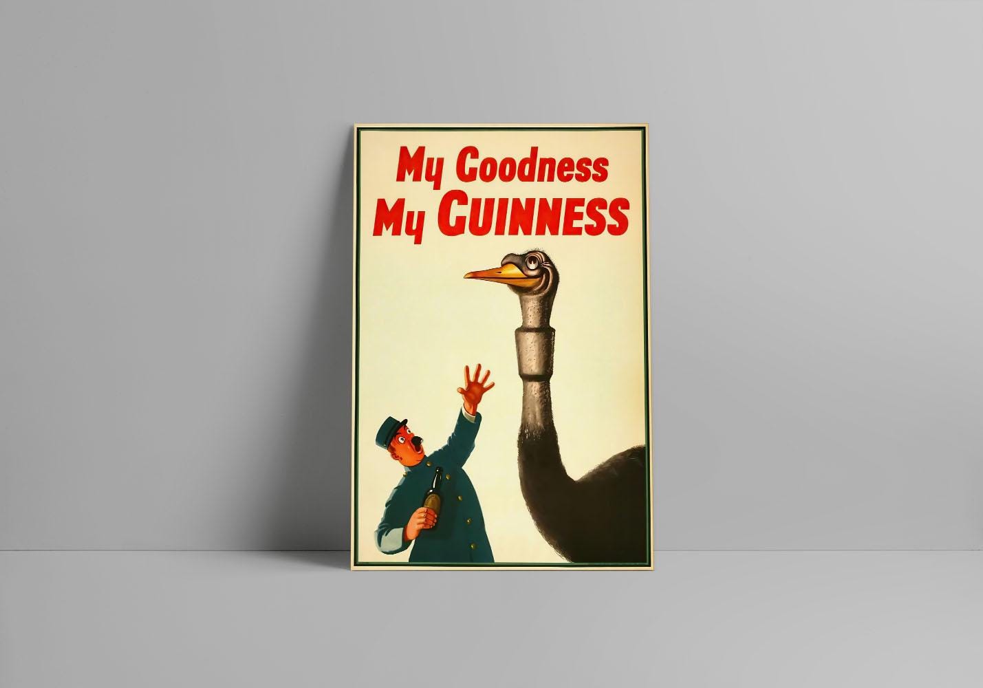My Goodness My Guinness Ostrich Poster – Vintage Beer Advertising Print ...