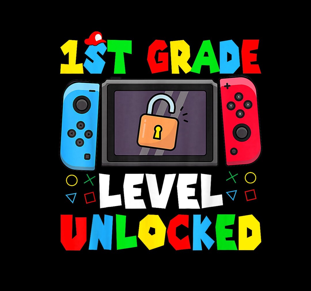 1st Grade Level Unlocked Video Game Png, Back to School Png for Gamers ...