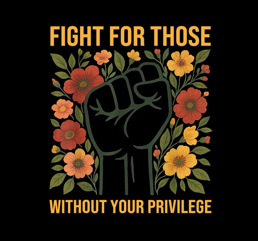 Fight for Those Without Your Privilege Png, Women Resist Floral Design ...