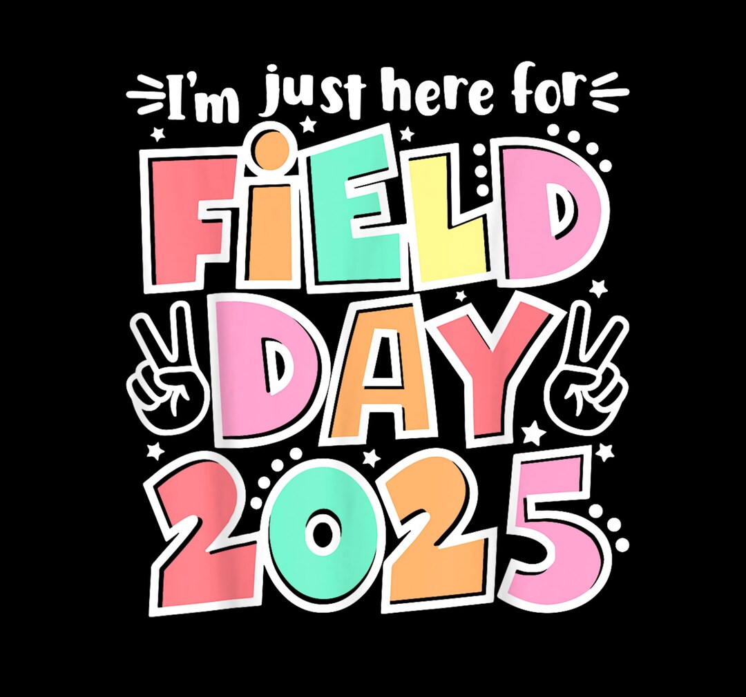 Field Day Let the Games Begin Png, Field Day Png, Last Day of School ...