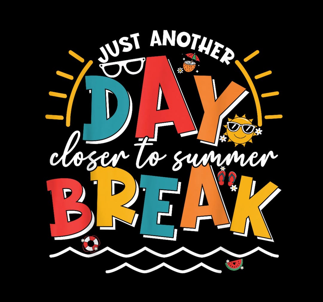 Schools Out for Summer Png, Last Day of School Png, Teacher Summer Png ...