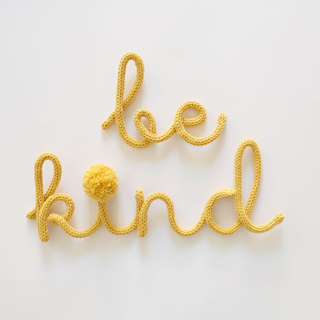 Be Kind Tricotin, Motivational Nursery Decor, Be Kind Nursery Decor ...
