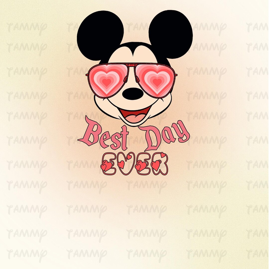 Mickey Best Day Ever Png, Mickey Png, Mickey Best Day Ever Shirt Design ...