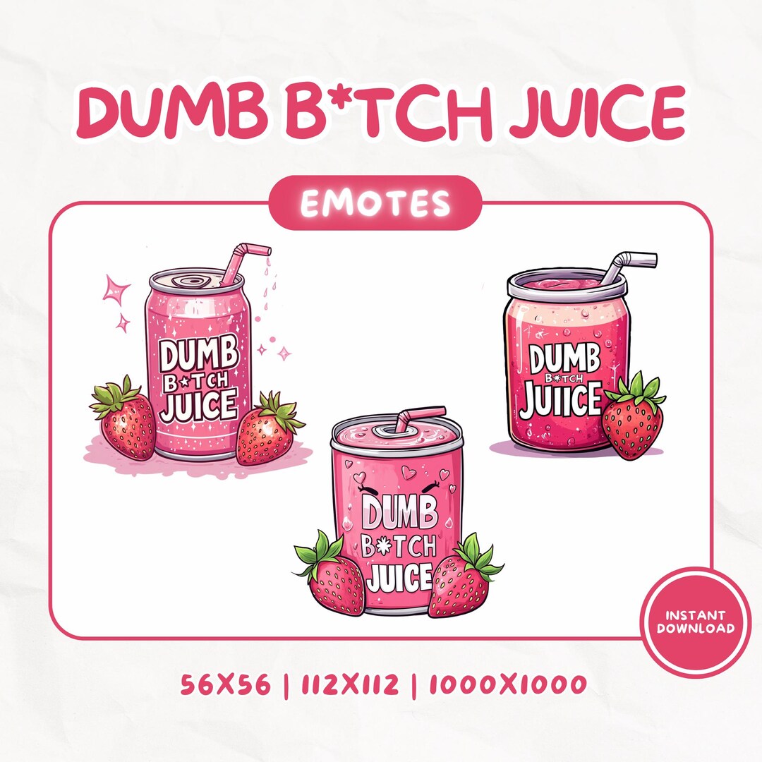 Dumb B*tch Strawberry Juice Emotes, Kawaii Red Emote Pack, Sassy Twitch ...