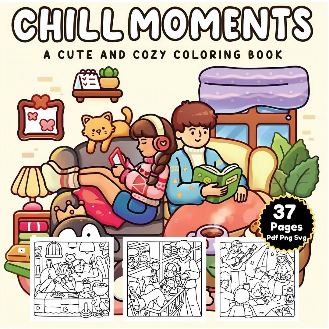 37 Chill Moments Coloring Pages Pdf Bundle| Chill Moments Coloring Book ...