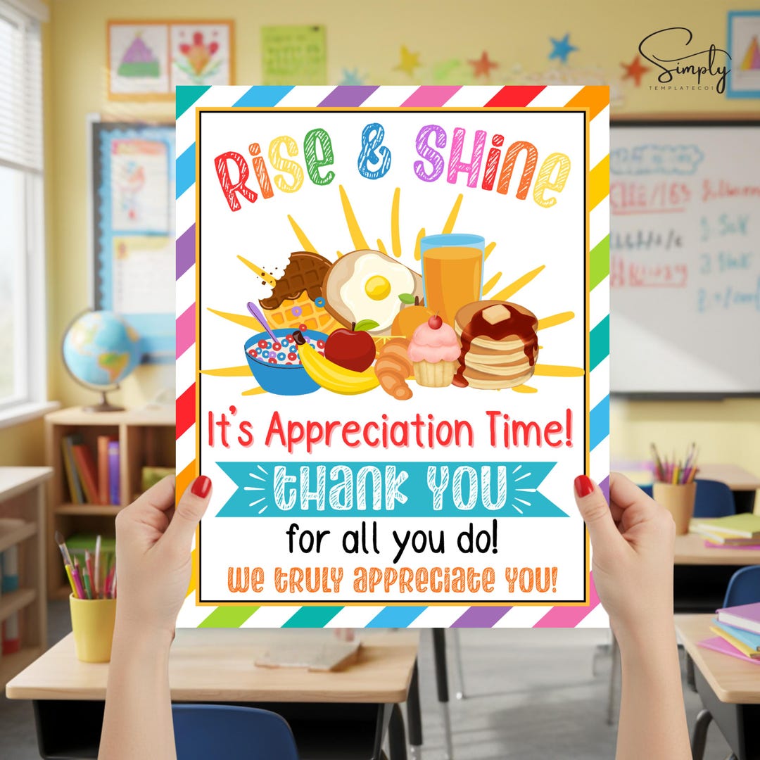 Rise and Shine Appreciation Time Sign, Teachers Week Poster, Thank You ...