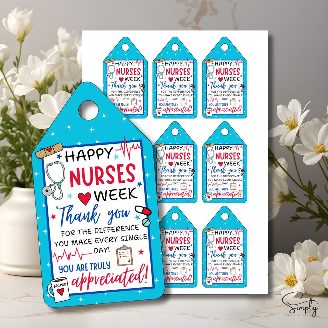 Happy Nurse Week Gift Tags Printable Nurse Appreciation Tag Nurses Week ...