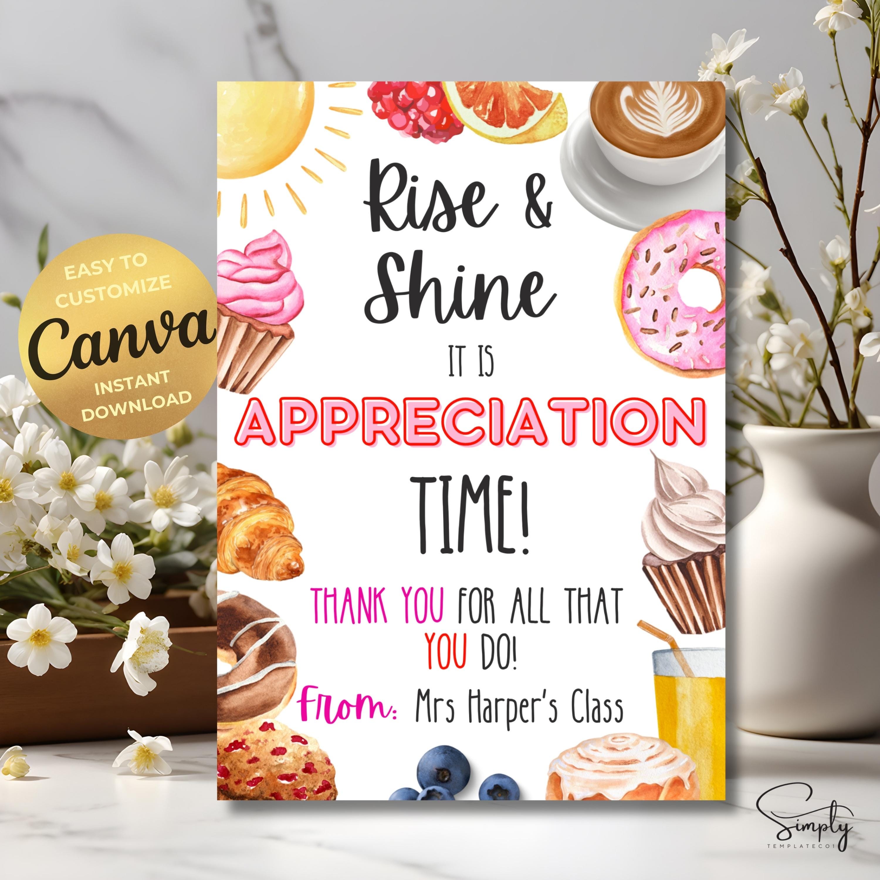 EDITABLE Rise & Shine Teacher Appreciation Sign, Teacher Appreciation ...