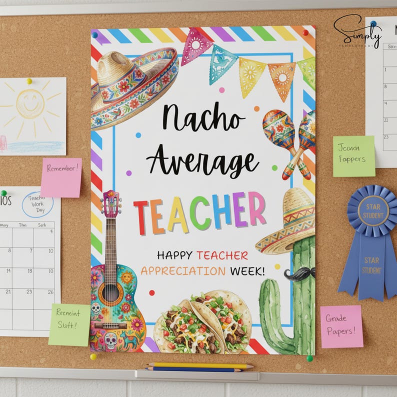 EDITABLE Nacho Average Teacher Appreciation Sign, Mexican Food Teachers ...