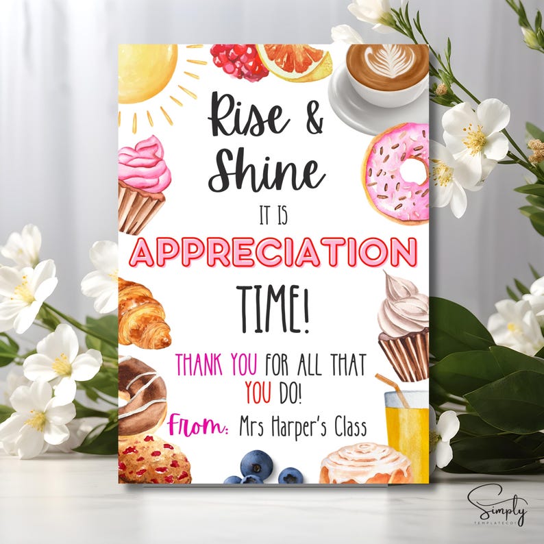 EDITABLE Rise & Shine Teacher Appreciation Sign, Teacher Appreciation ...