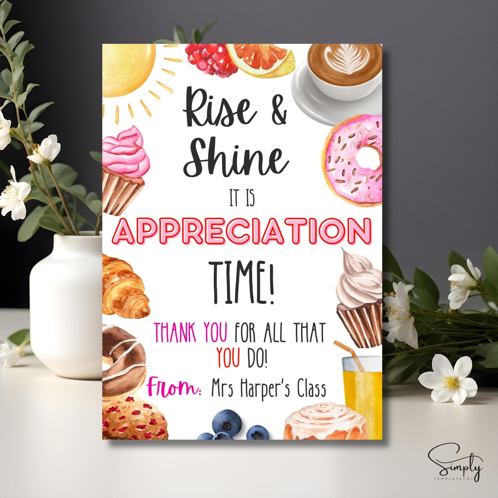 EDITABLE Rise & Shine Teacher Appreciation Sign, Teacher Appreciation ...