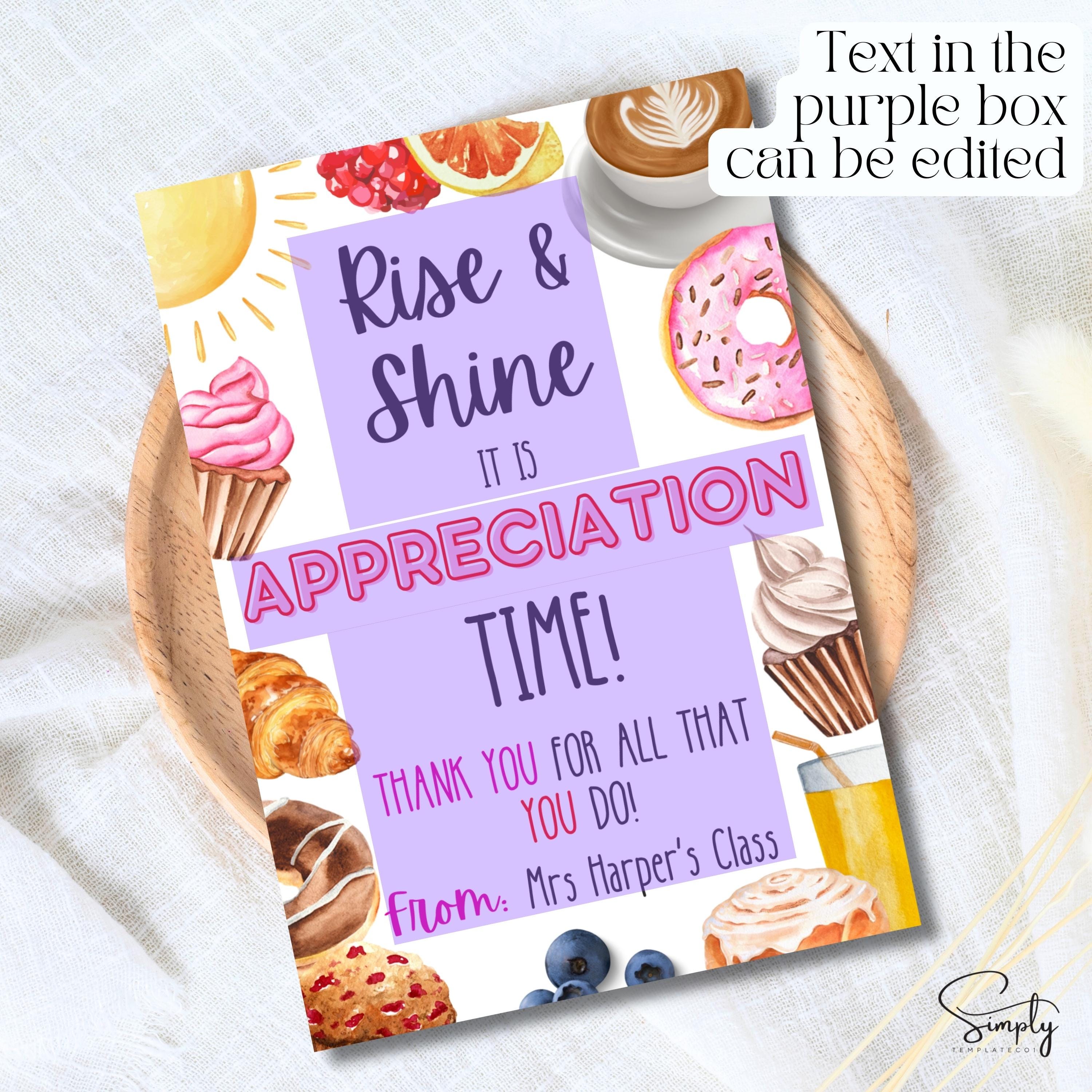 EDITABLE Rise & Shine Teacher Appreciation Sign, Teacher Appreciation ...