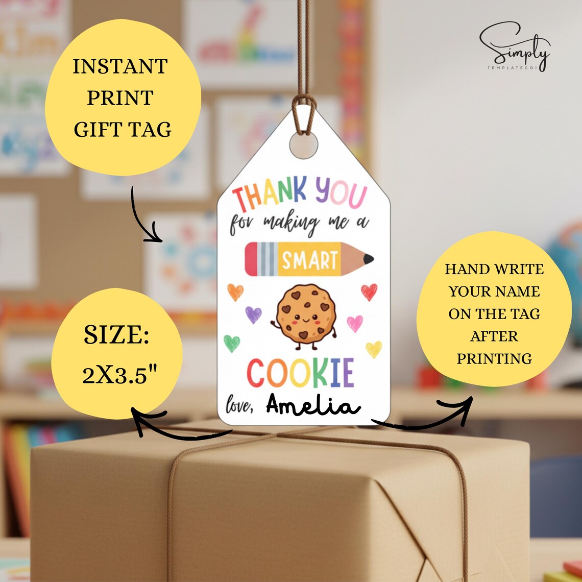 Printable One SMART COOKIE Gift Tag, Teacher Appreciation Tag, End of ...