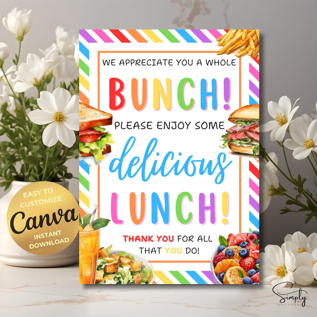 EDITABLE Lunch Appreciation Sign, Lunch Teacher Thank You Sign, Lunch ...