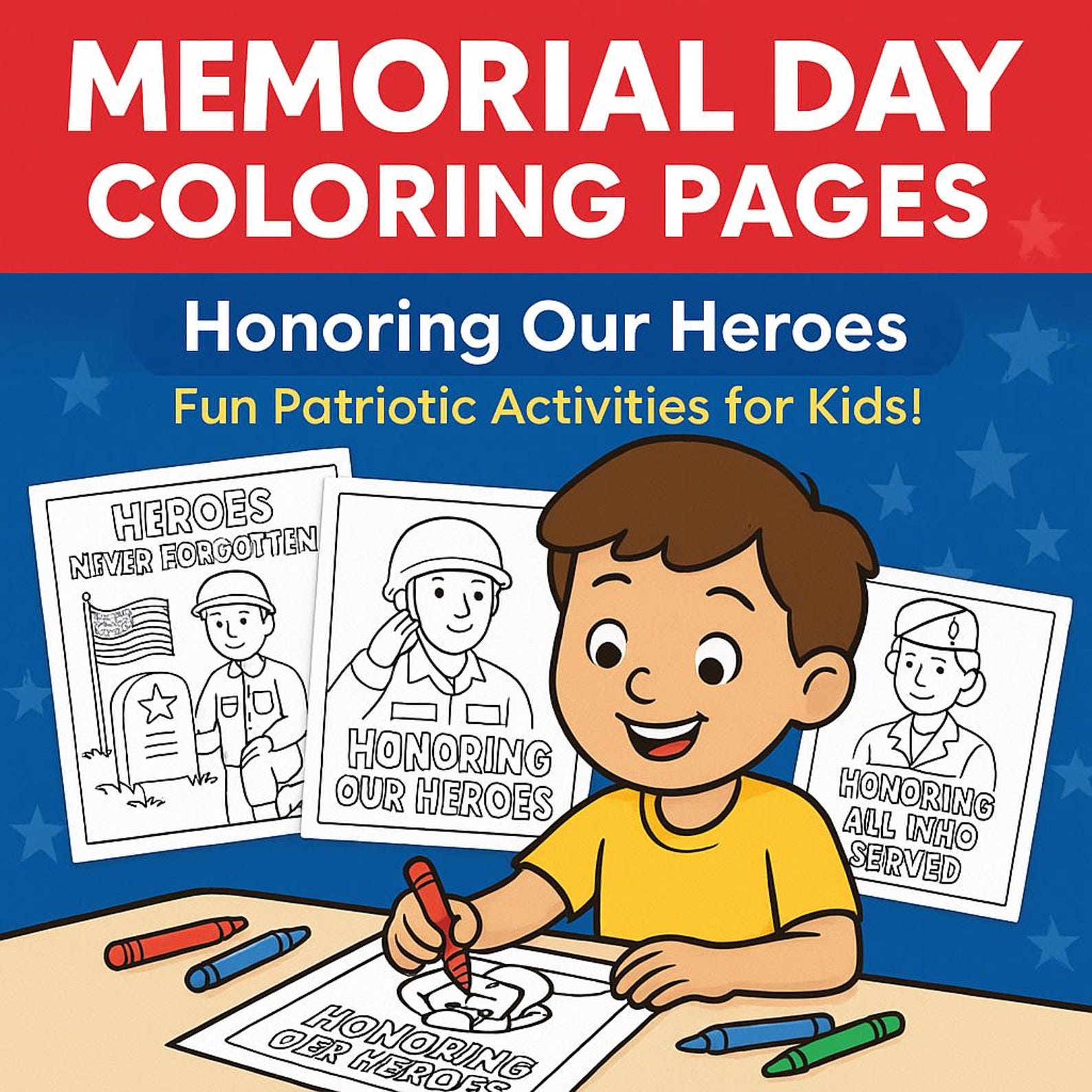 Memorial Day Coloring Pages | Honoring Our Heroes | Patriotic ...