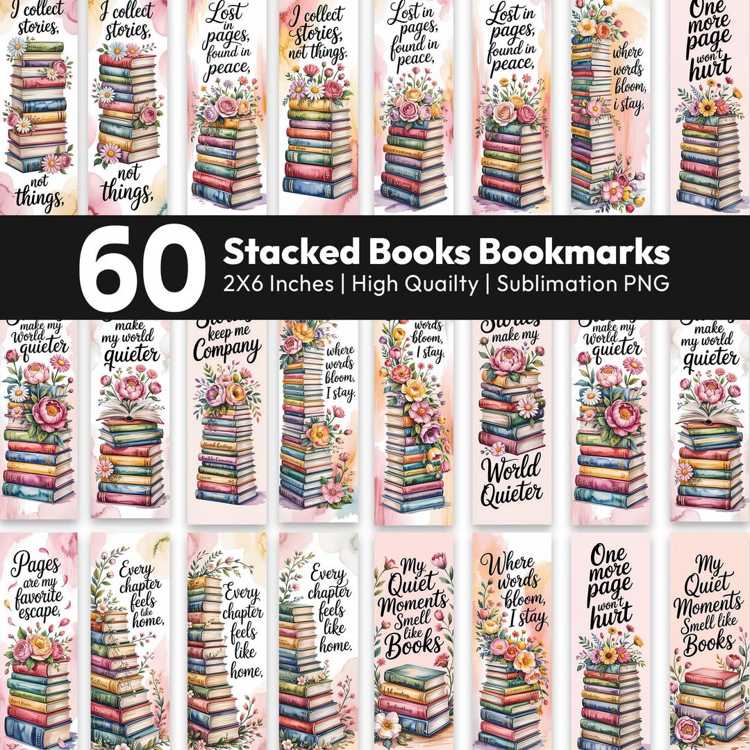 Stacked Books Floral Bookmarks PNG, Watercolor Reading Quotes Bookmarks ...
