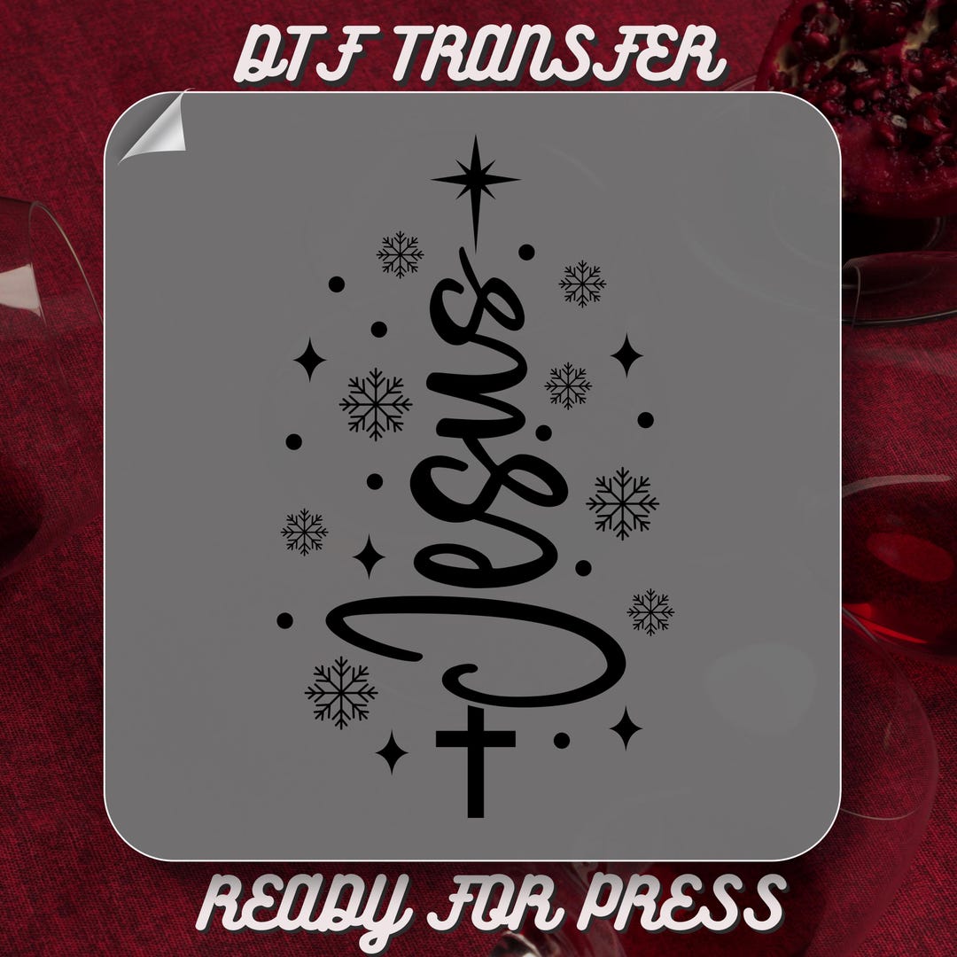 Jesus DTF Ready to Press, Trendy Faith DTF Transfer, Faith Cross Jesus ...