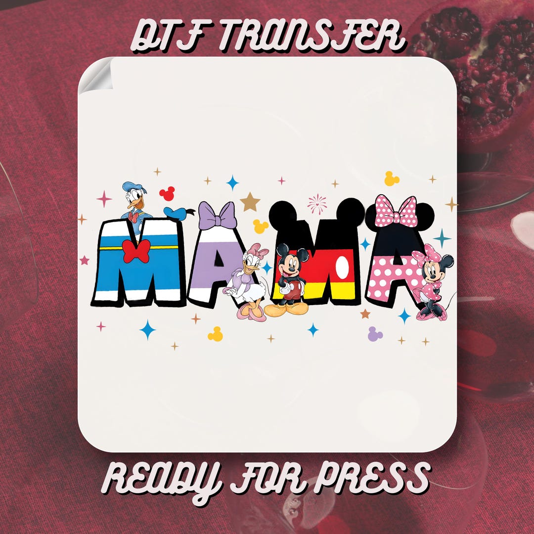 Mickey and Friends Mama DTF Transfer, Minnie Mickey Disney Mama Dtf ...