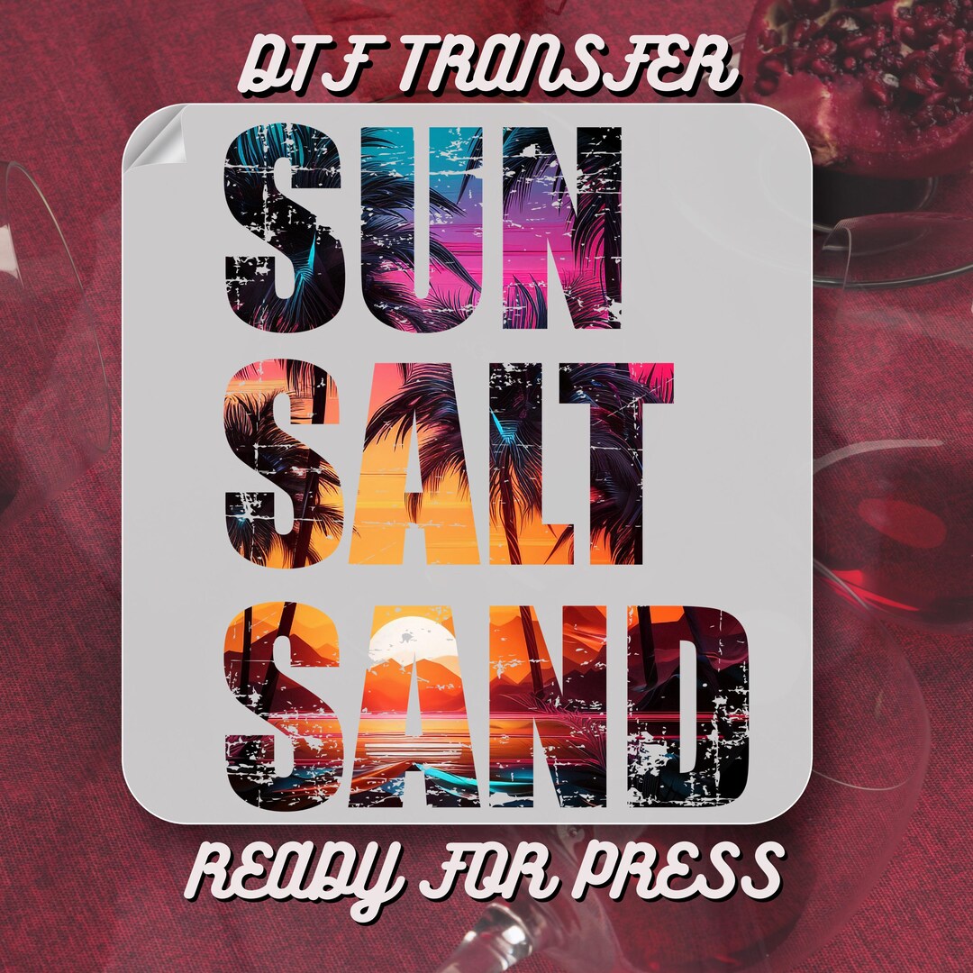 DTF Transfer Ready to Pres, Sun Salt Sand Sweatshirt, Sublimation ...