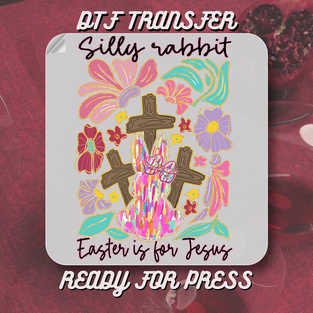 Bible Jesus Easter DTF Transfer, Easter İs for Jesus DTF Transfers ...