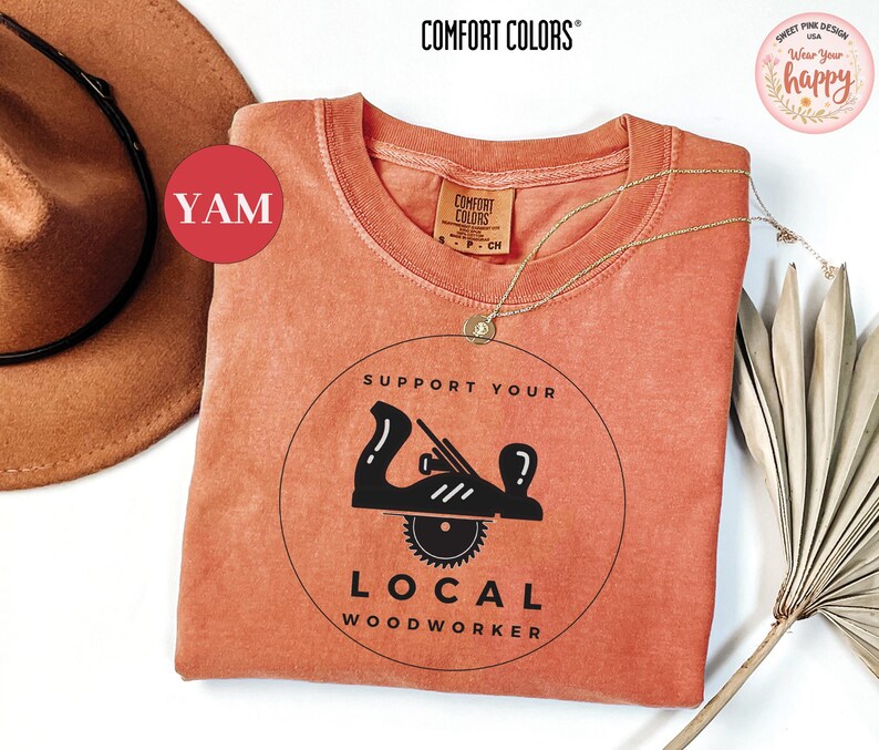 Support Local Woodworker Shirt: Comfort Colors Carpenter Tee - Etsy