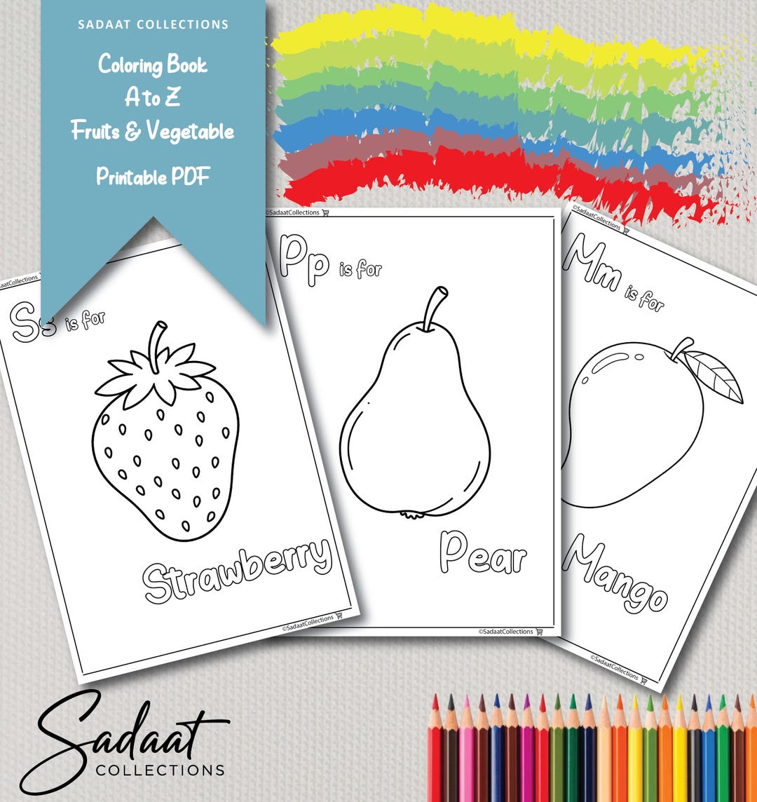 A to Z Kids Coloring Book Fruits and Vegetables – 26 Printable Alphabet ...
