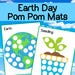 Earth Day Pom Pom Mats, Earth Day Printables, Pom Pom Mat Printable ...