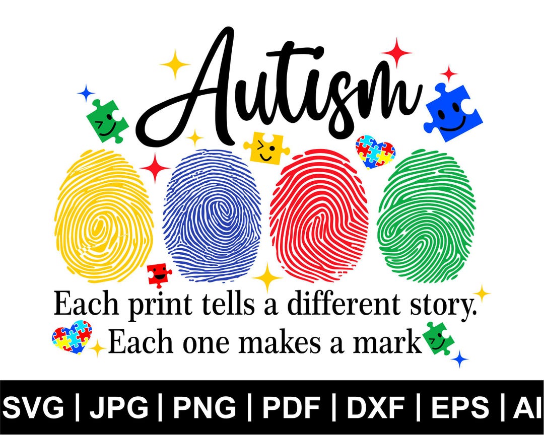 Autism Awareness Svg, Each Print Tells A Different Story Svg, Each One ...