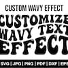 Your Custom Stacked Wavy Text SVG Custom Retro Wavy Text Png Custom ...