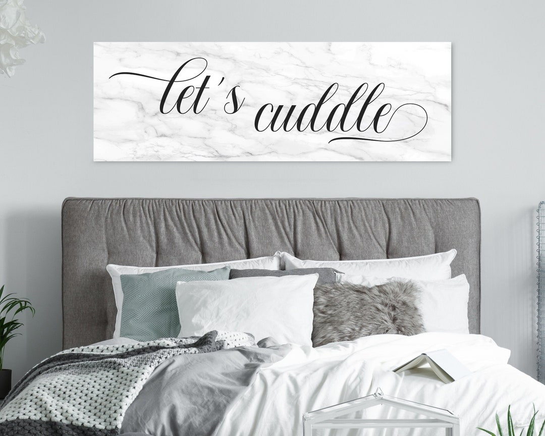 Let's Cuddle - Let's Cuddle Sign - Over the Bed - Above the Bed Sign ...