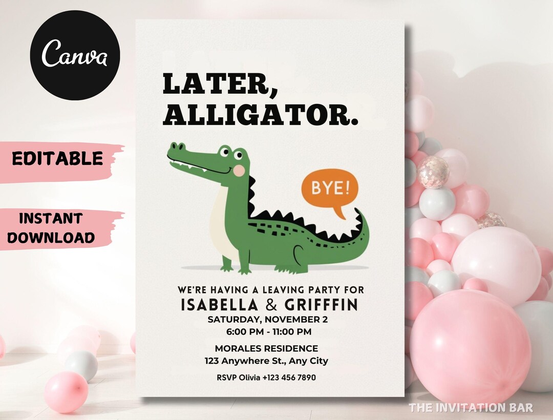 Editable Moving Party Invitation, Later Alligator, Digital Going Away ...