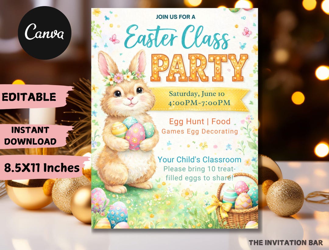 Editable Easter Class Party Invitation: DIY Printable ( 8.5x11) - Etsy