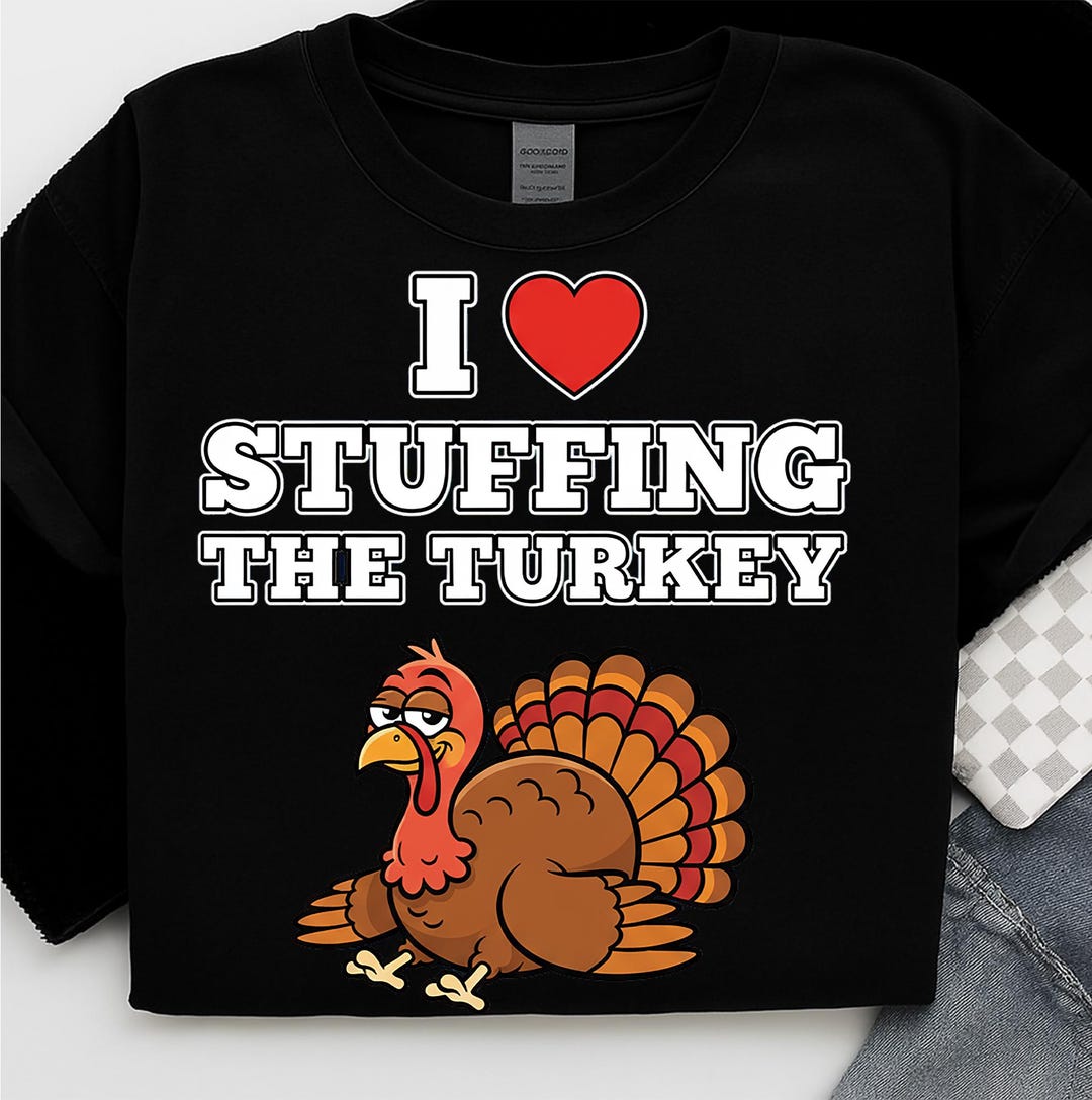 I Love Stuffing the Turkey , I'm the Turkey Couple Matching PNG ...