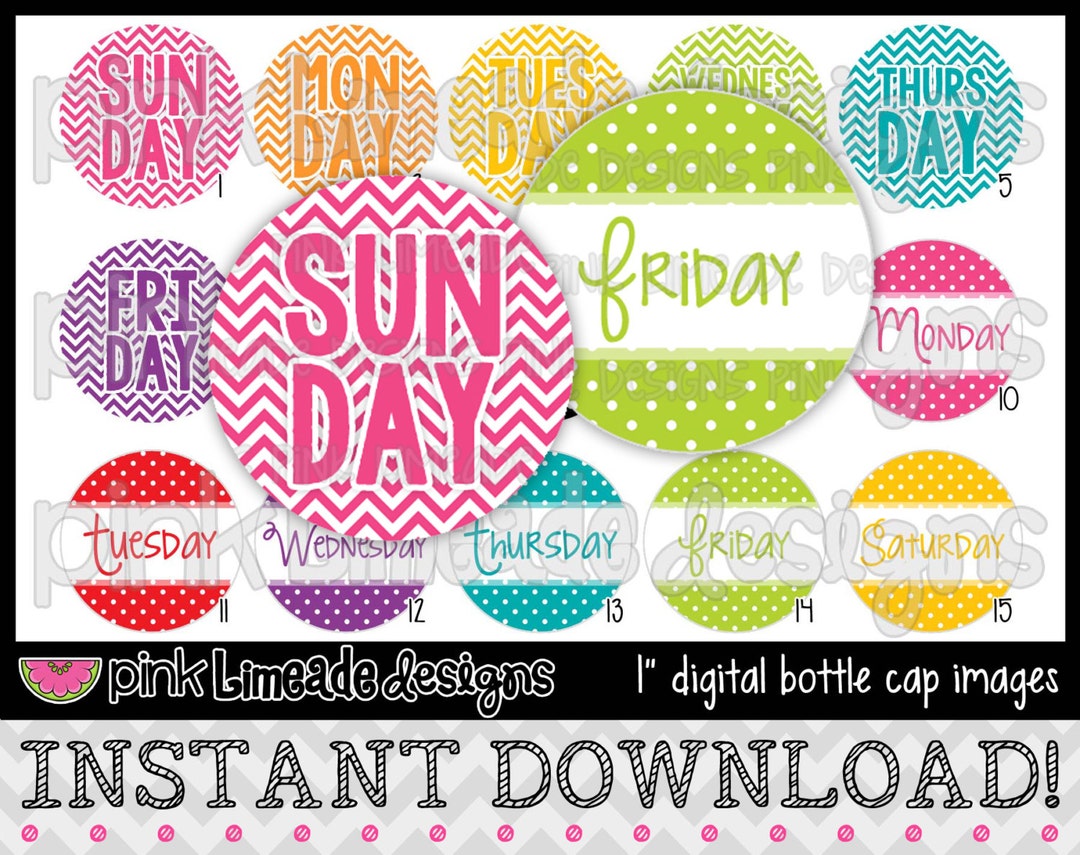 Days of the Week 2 - Chevron & Dots - INSTANT DOWNLOAD 1" Bottle Cap ...