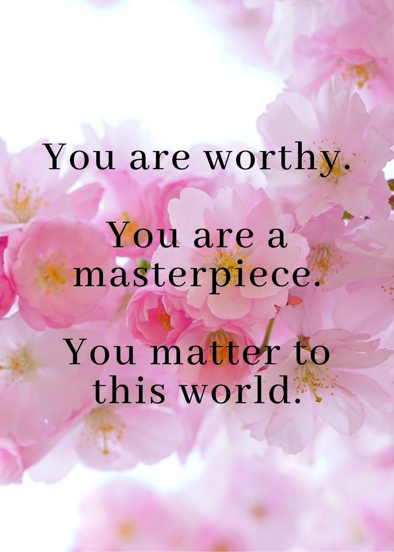 You Are Worthy Inspirational Quote Wall Print Instant Download - Etsy