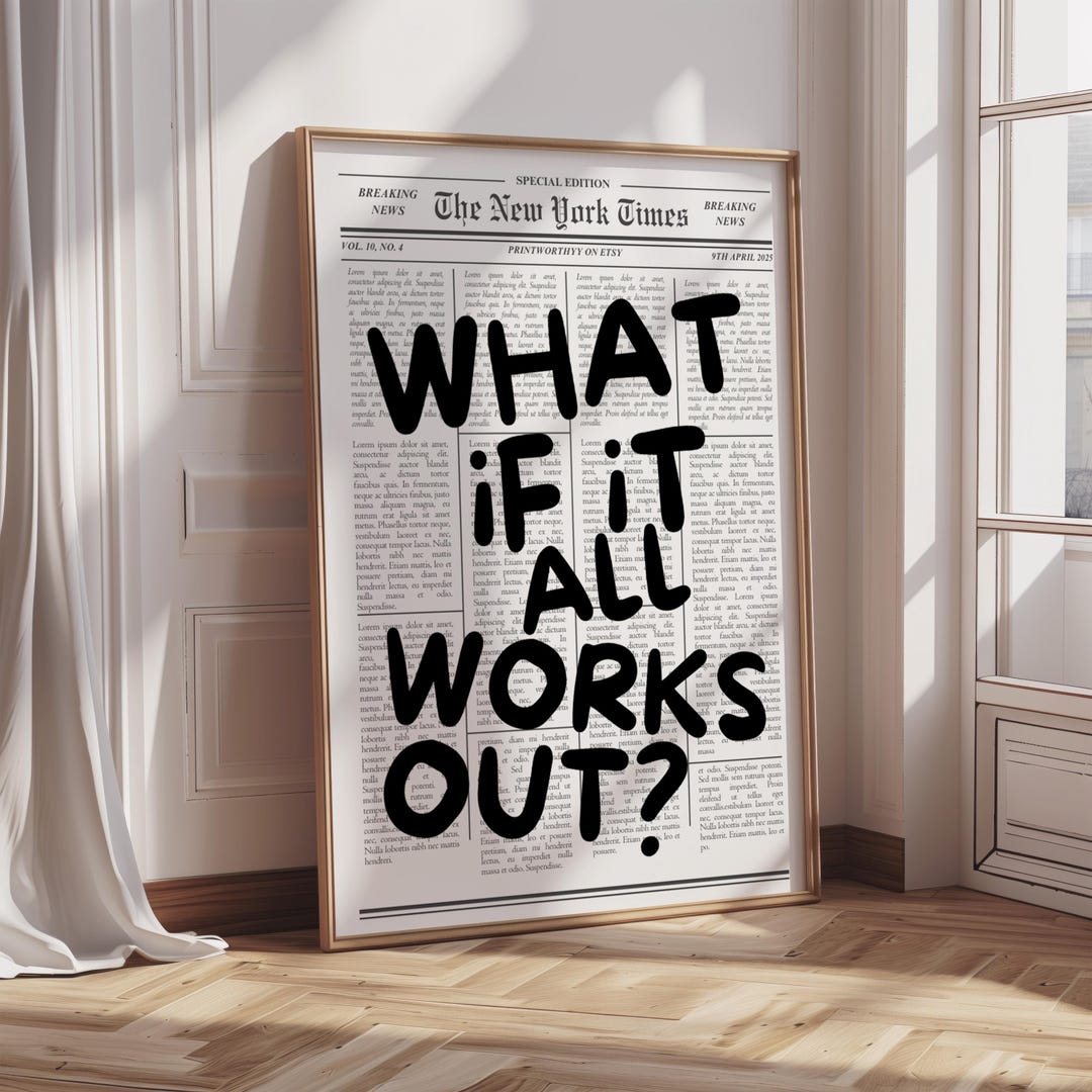 What If It All Works Out Poster, Retro Newspaper Wall Art, Typography ...