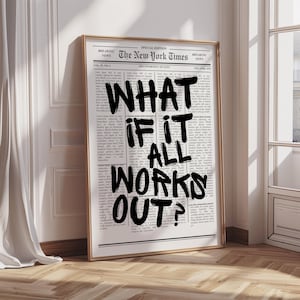 What If It All Works Out Poster, Retro Newspaper Wall Art, Typography ...