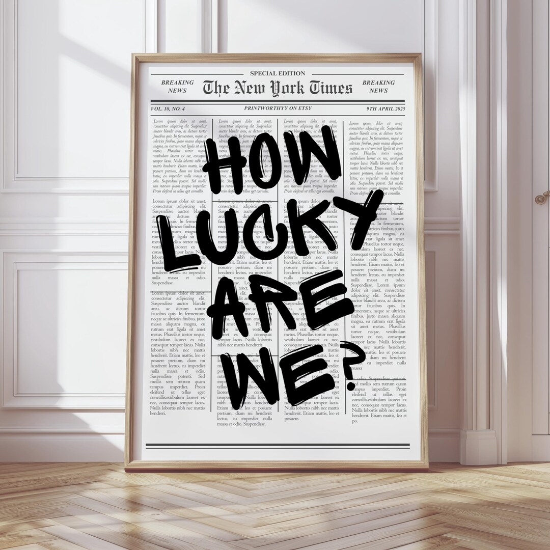 How Lucky Are We Retro Newspaper Print: Trendy Black Wall Art (digital ...