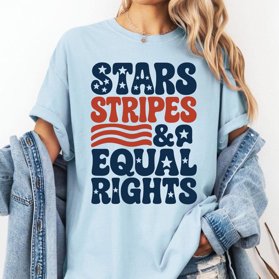 4th of July Feminist SVG PNG Files, Stars Stripes and Equal Rights Png ...