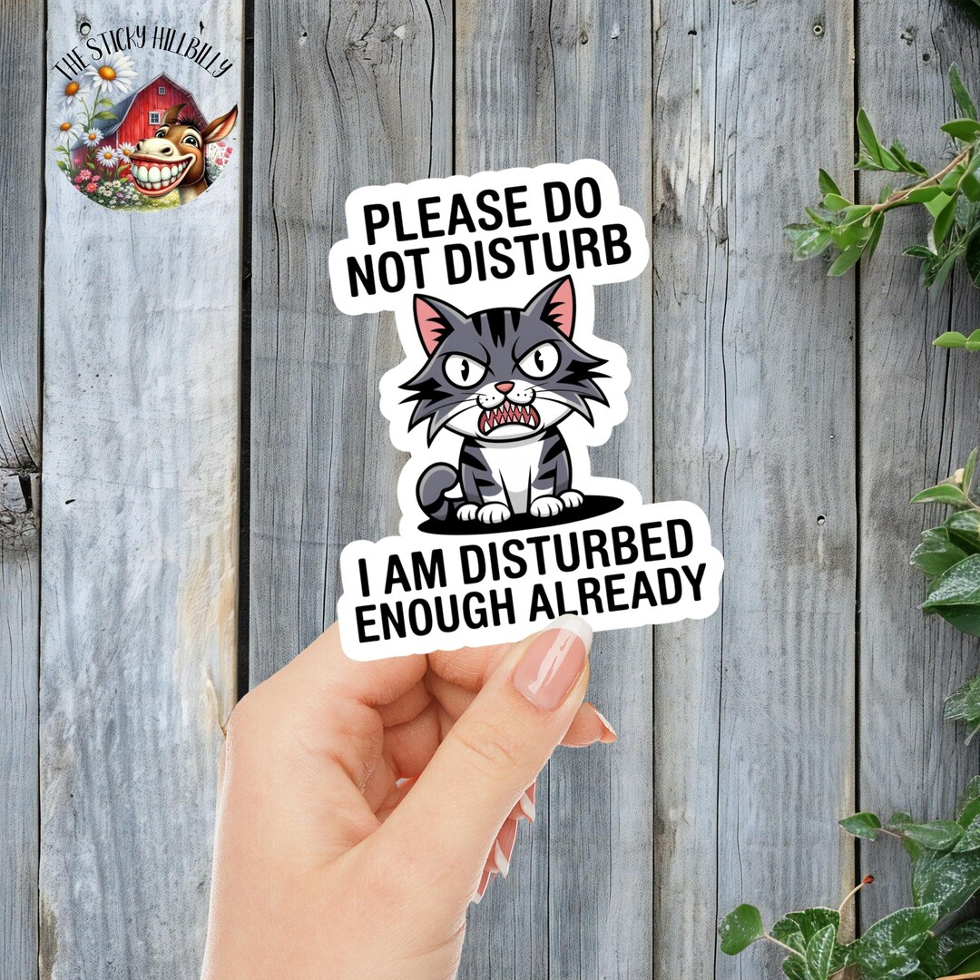 Disturbed Tabby Cat Sticker | Laminated Vinyl Decal | Funny Gift ...