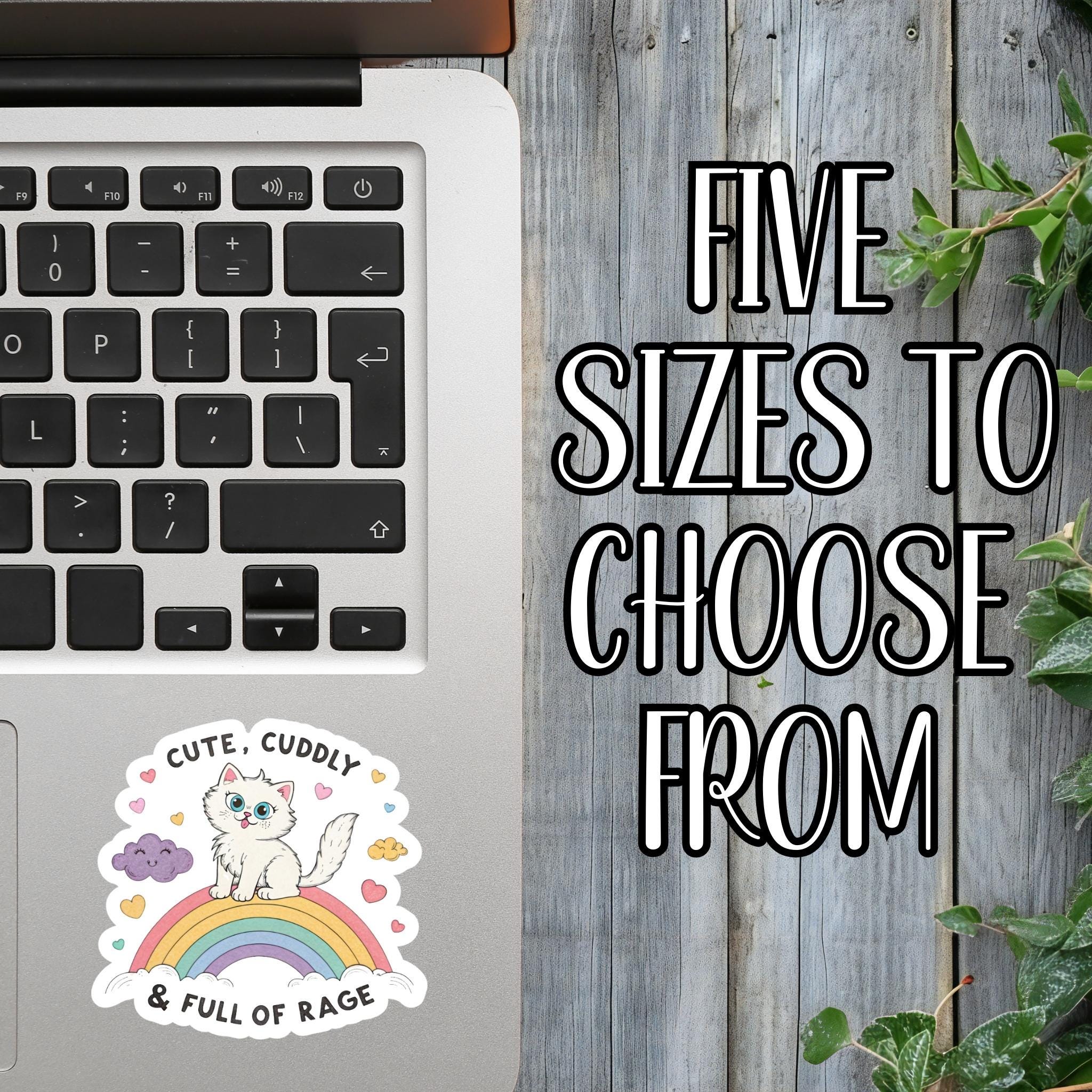 Cute, Cuddly and Full of Rage | Laminated Vinyl Decal | Funny Gift ...