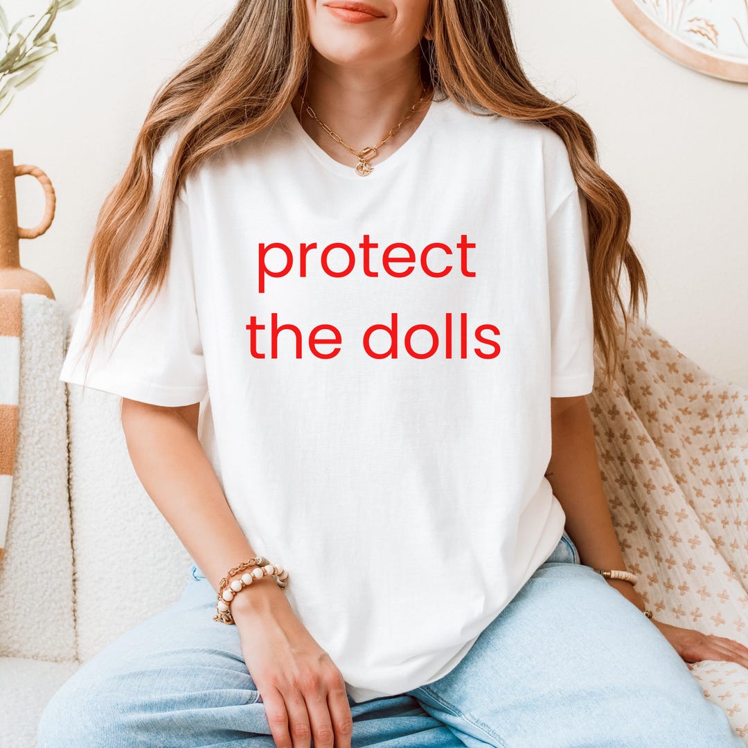 Protect the Dolls Y2K Style 90s Aesthetic Shirt Gender Equality Shirt ...